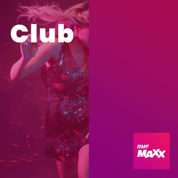RMF Club - Muzyka klubowa - słuchaj online w RMF ON